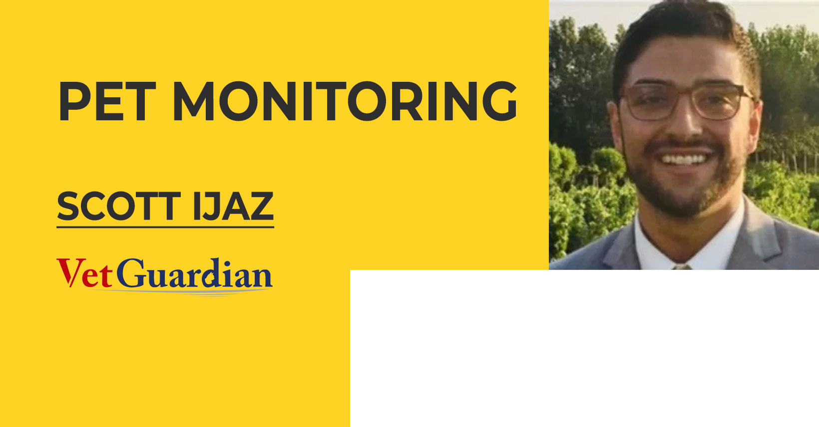 Pet Monitoring with Scott Ijaz of VetGuardian
