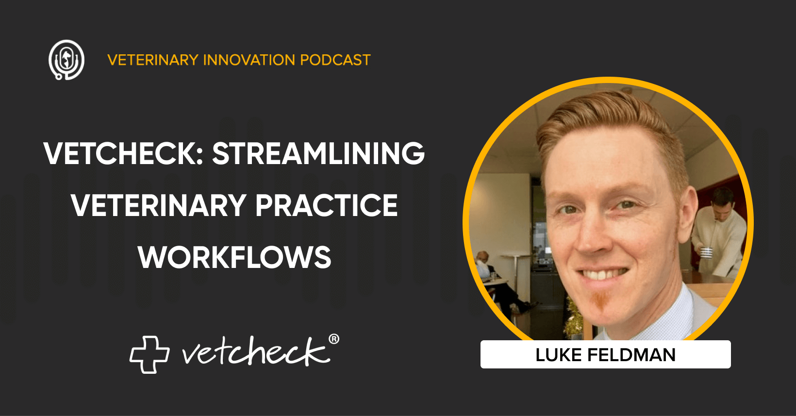 VetCheck: Streamlining Veterinary Practice Workflows