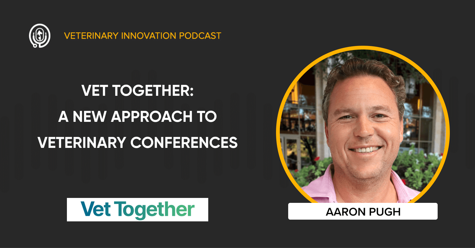 Vet Together: A New Approach to Veterinary Conferences